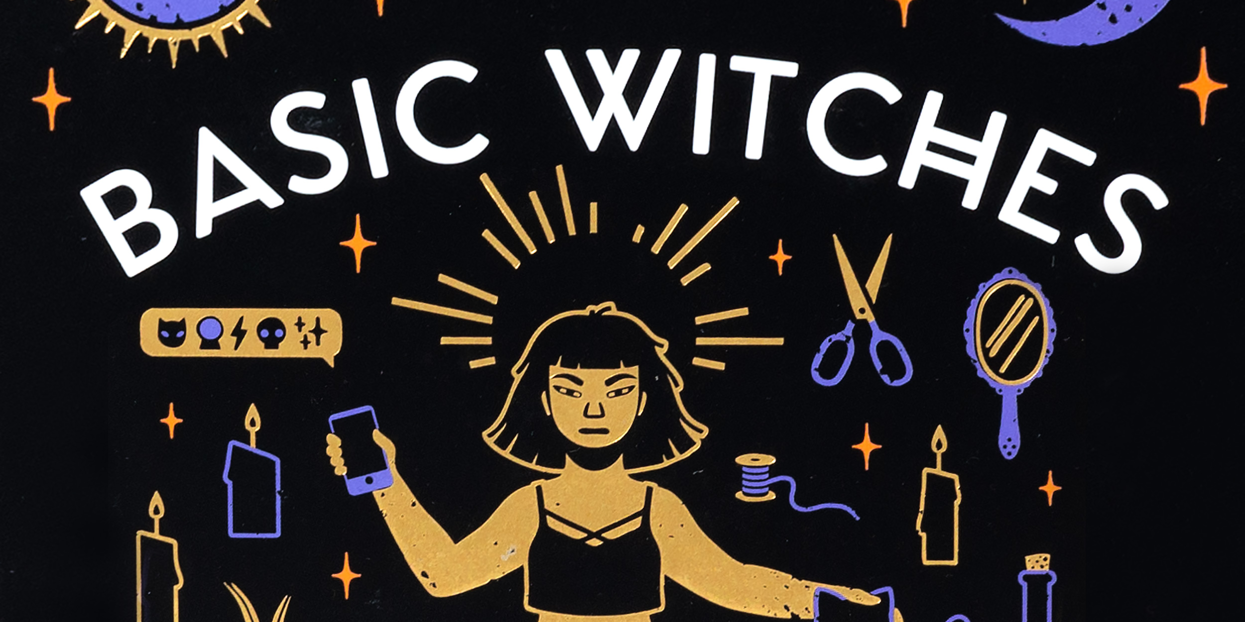 Jaya Saxena & Jess Zimmerman - Basic Witches at buyolympia.com