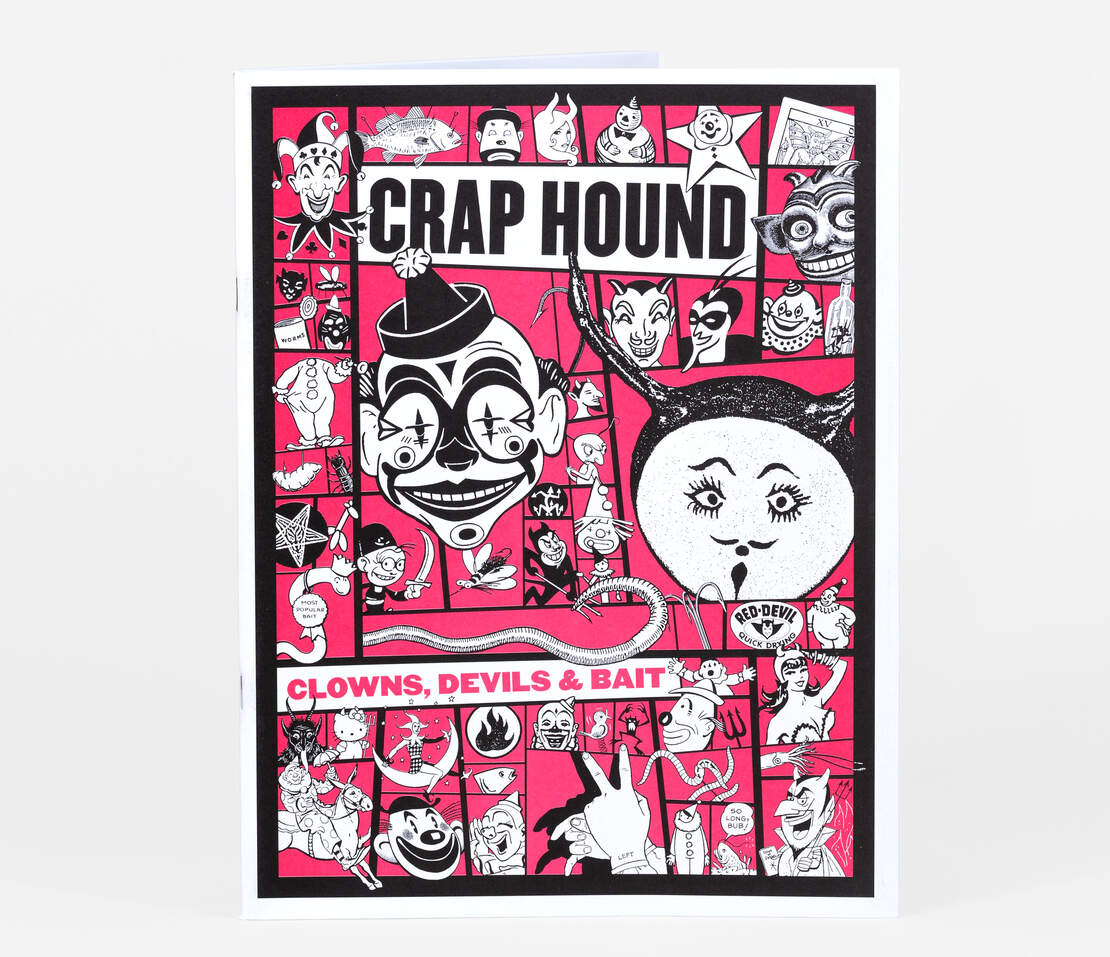 Sean Tejaratchi - Crap Hound - Clowns, Devils & Bait at buyolympia.com
