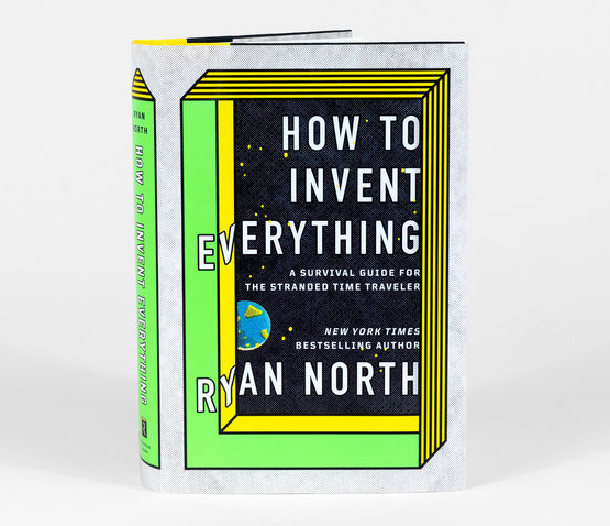 Ryan North - How to Invent Everything at buyolympia.com