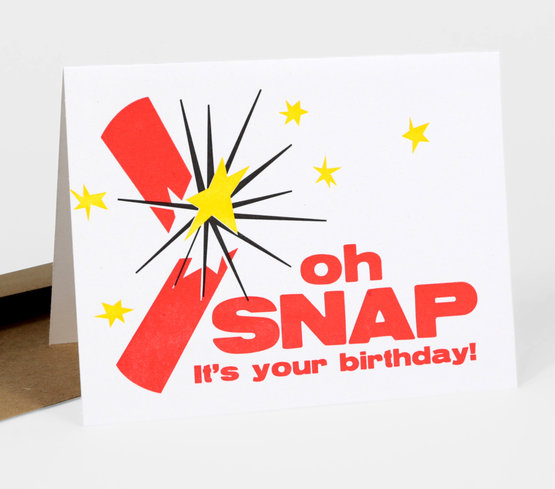 Power and Light Press - Oh Snap! It's your Birthday at buyolympia.com